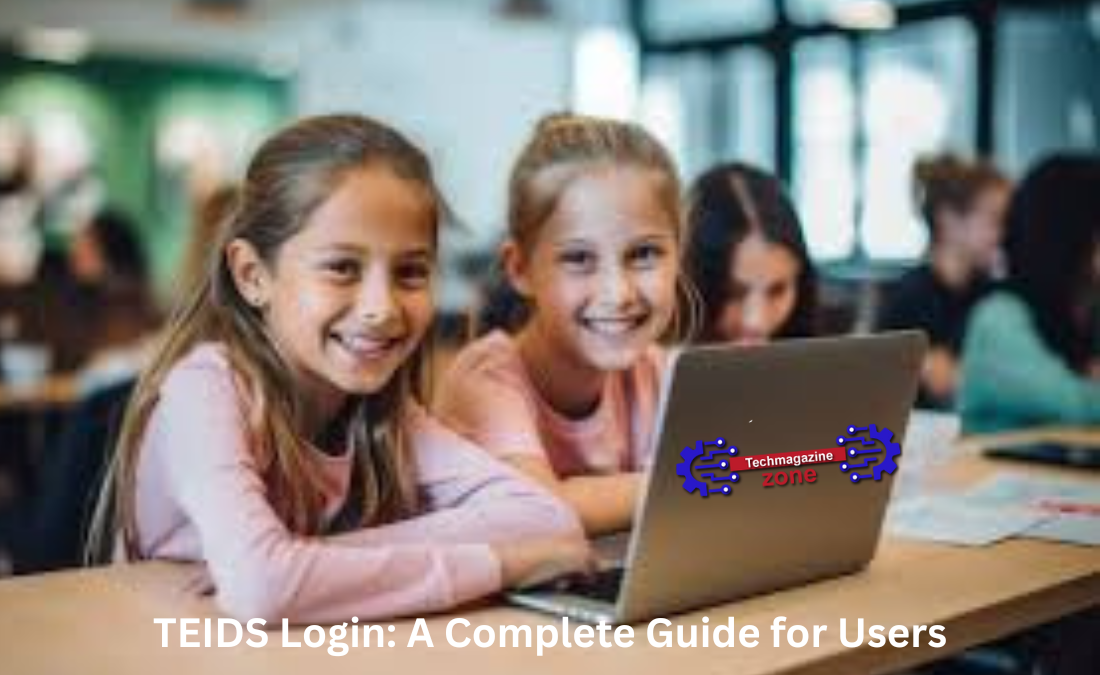 TEIDS Login: A Complete Guide For Users - Techmagazinezone.com